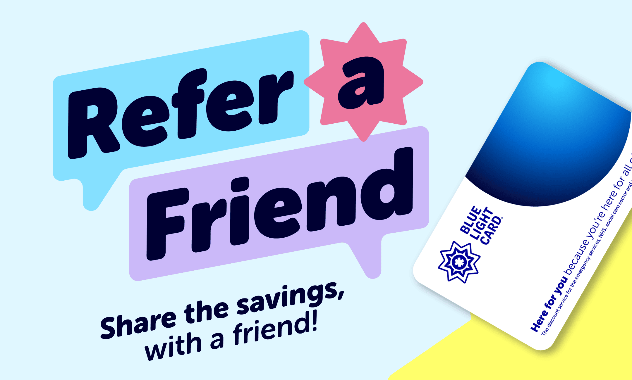 Blue Light Card Referral Program
